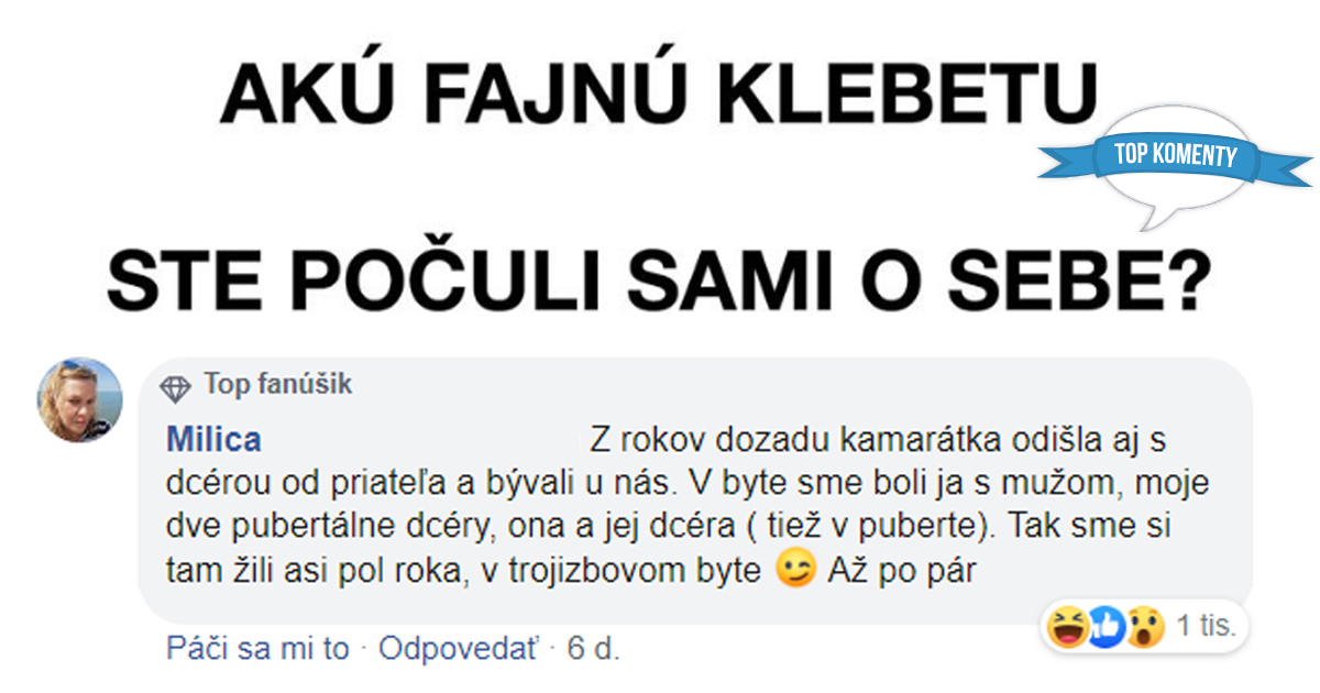 Najlepšie klebety (Príbehy zo života ľudí #62) – Stránka 2 – TOP Komenty